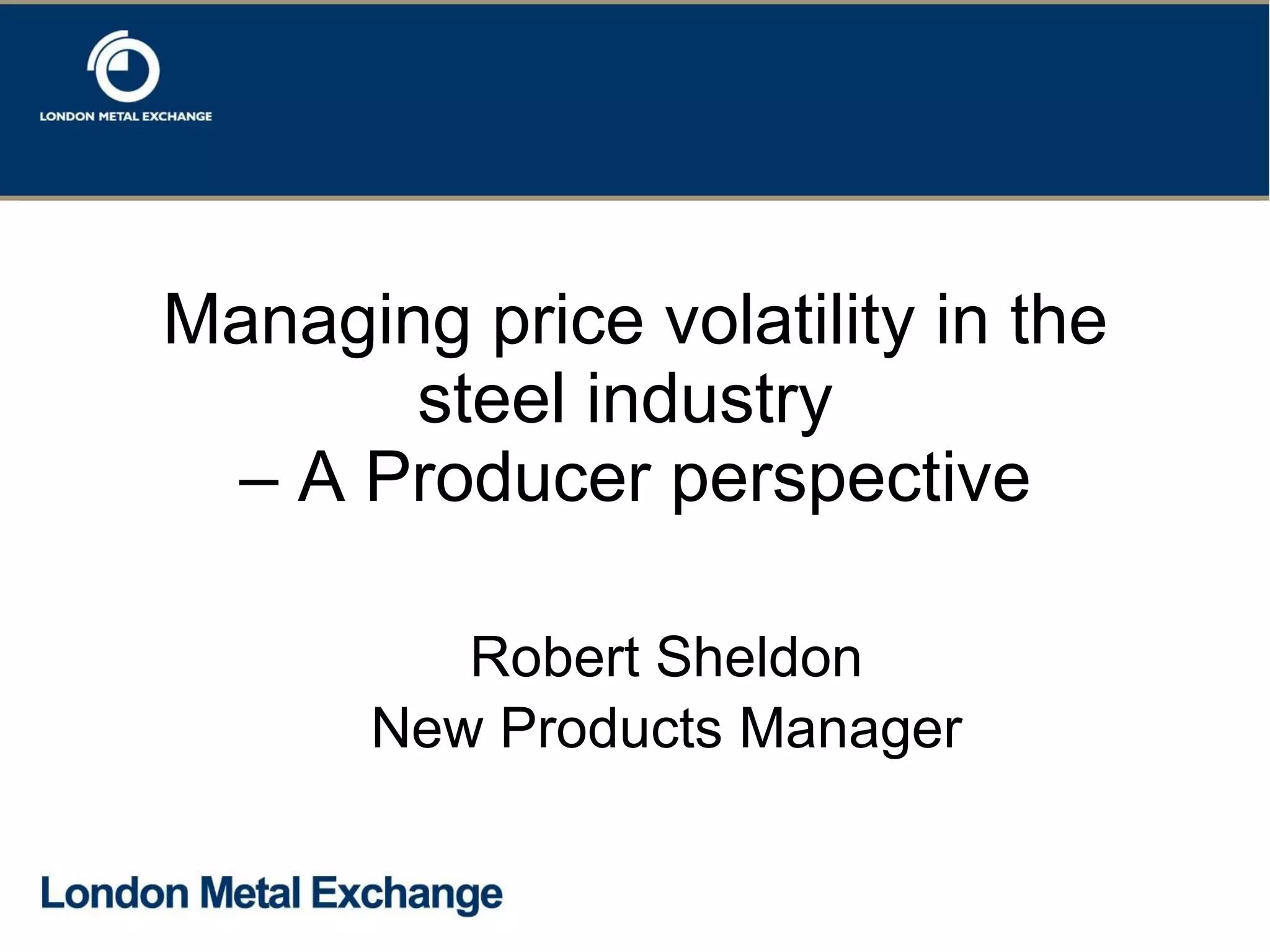 Steel Presentation July 2010 | PPT | Business Accounting & Finance ...