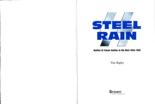 Steel rain waffen SS battles in the west 1944-1945 | PDF