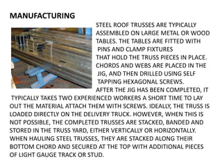 Steel roof trusses | PPTX