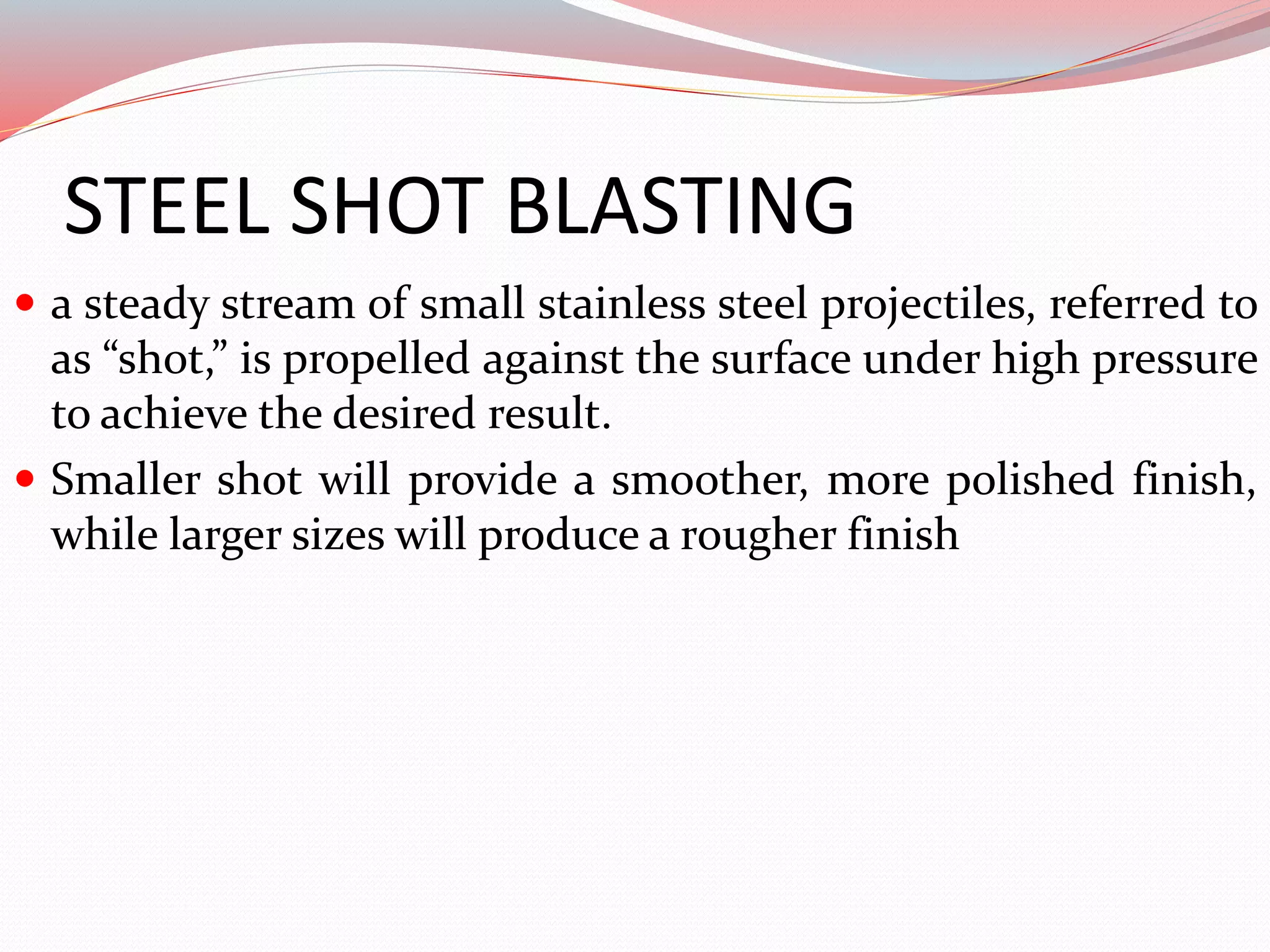 Steel shot blasting | PPT