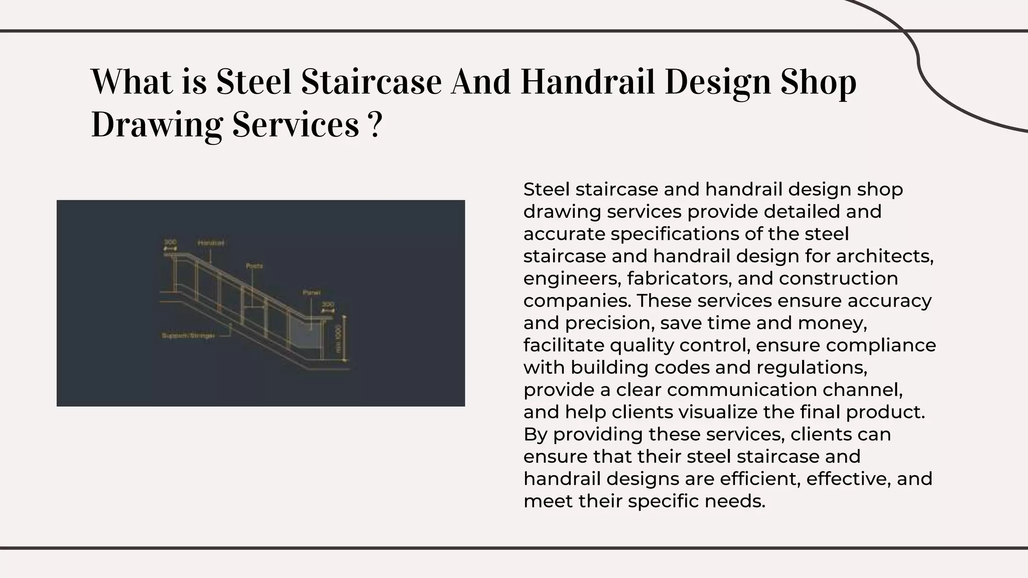 Steel Staircase And Handrail Design Shop Drawing Services.pptx