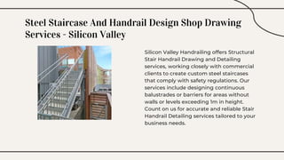 Steel Staircase And Handrail Design Shop Drawing Services.pptx