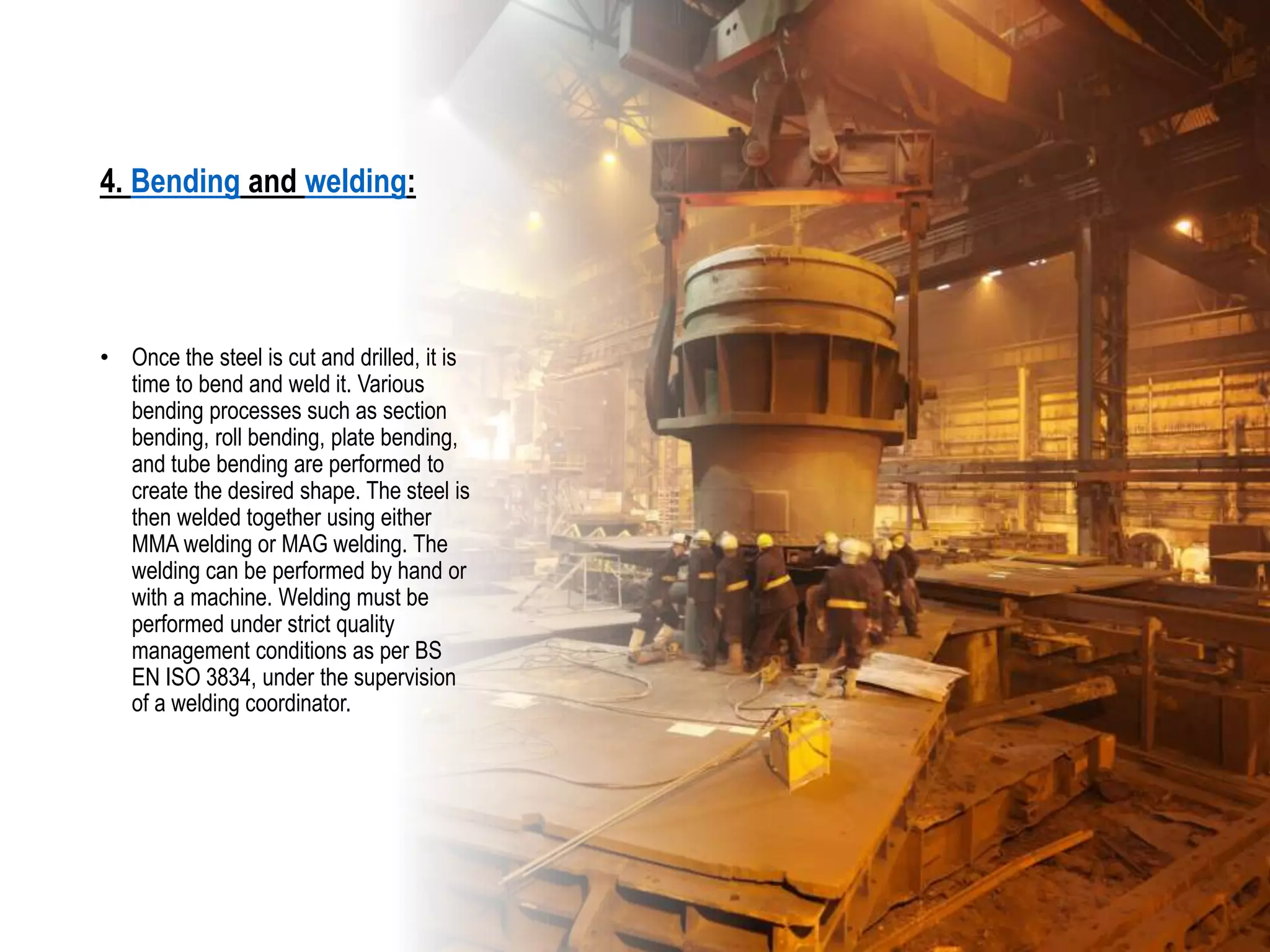 Steel Structure Fabrication and erection (Ravi Choudhary).pptx