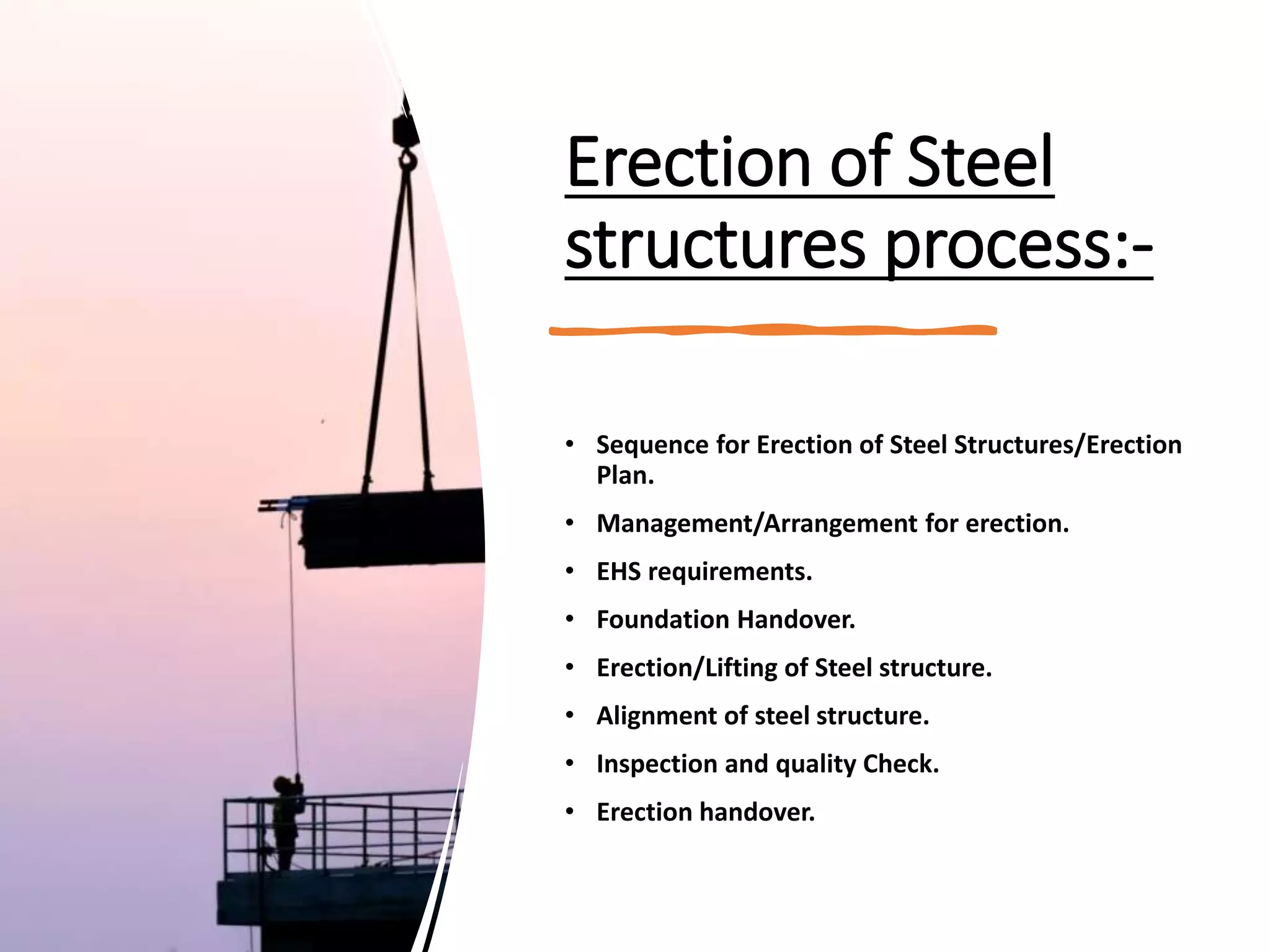 Steel Structure Fabrication and erection (Ravi Choudhary).pptx