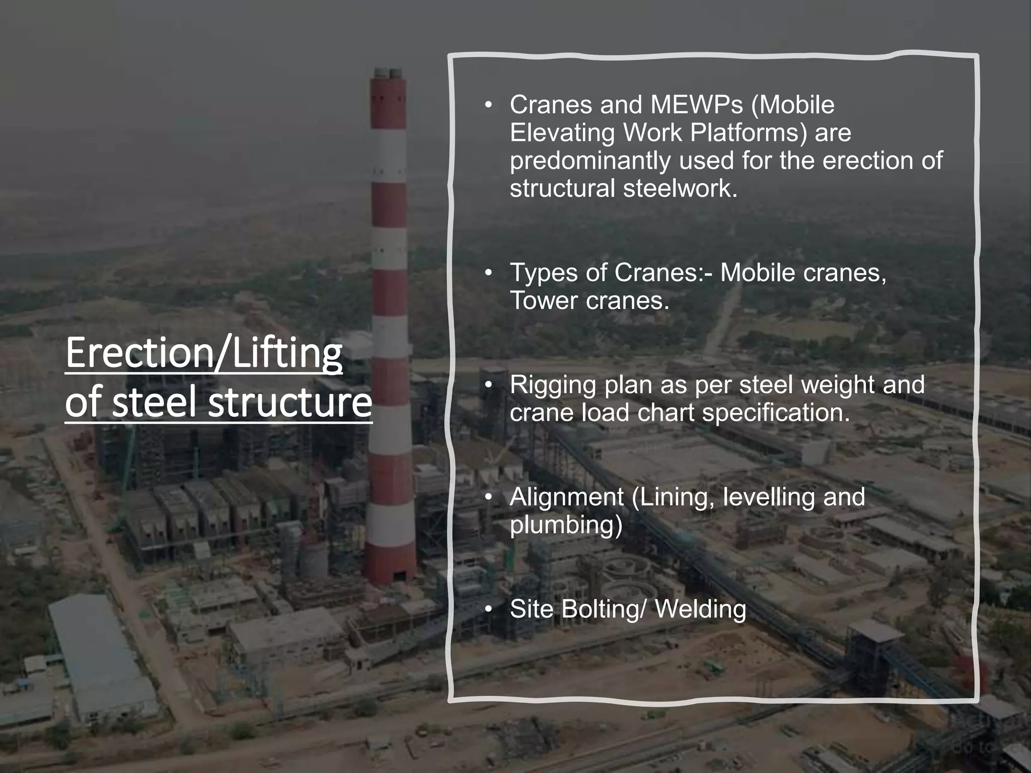 Steel Structure Fabrication and erection (Ravi Choudhary).pptx ...