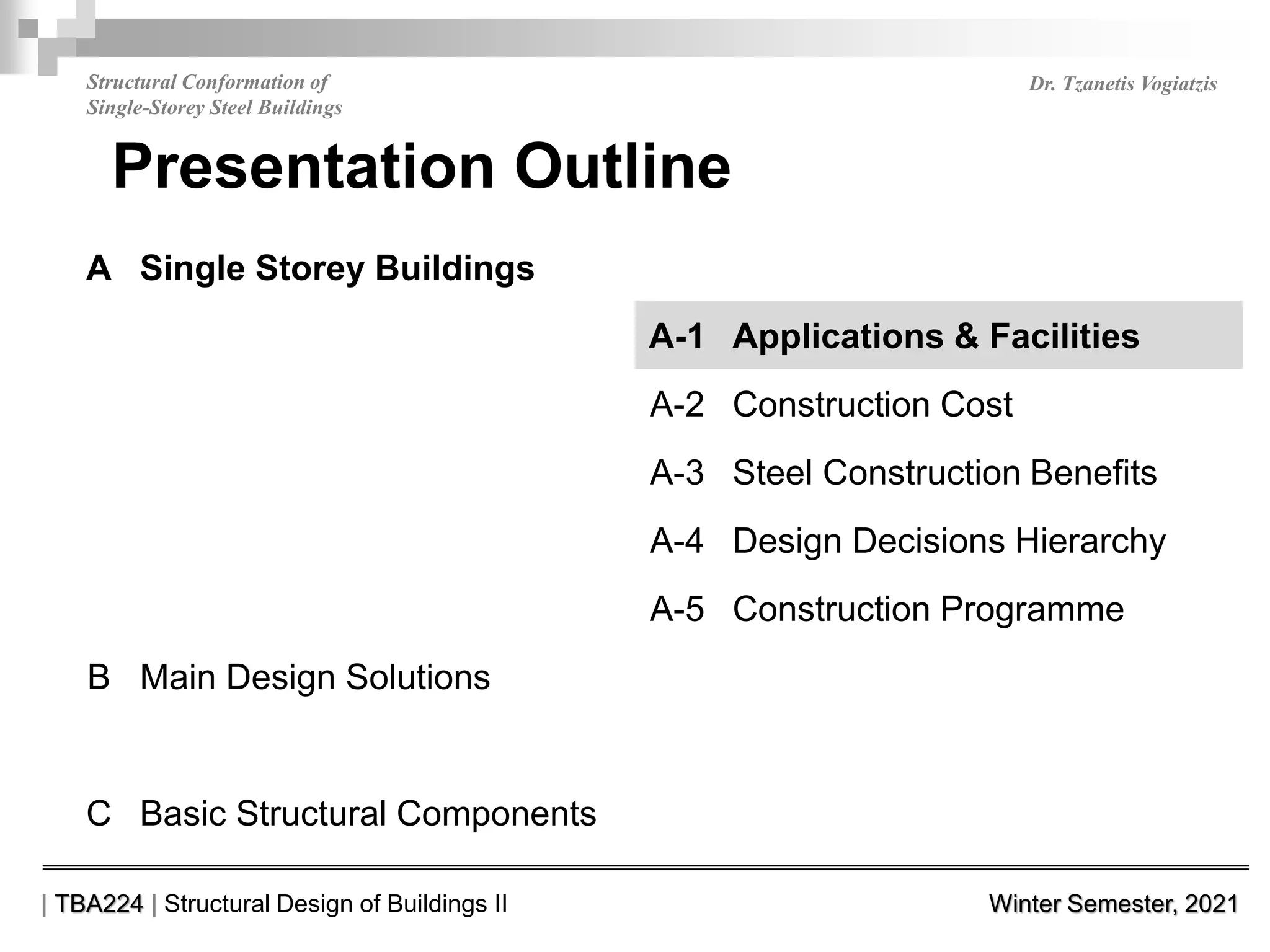 Structural Conformation of Single Storey Steel Buildings | PPT
