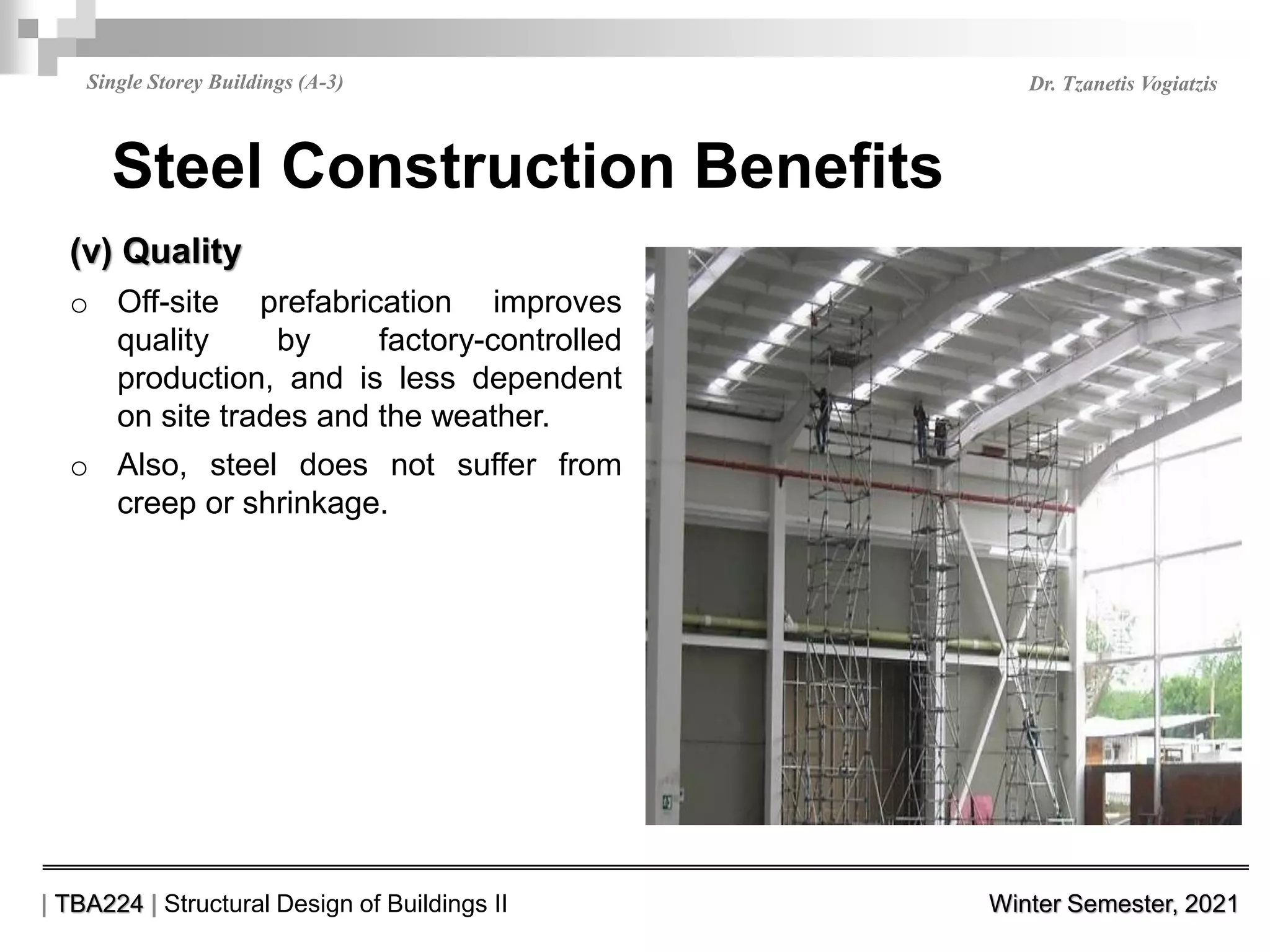 Structural Conformation of Single Storey Steel Buildings | PPT