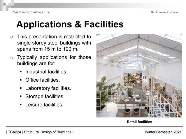 Structural Conformation of Single Storey Steel Buildings | PPT