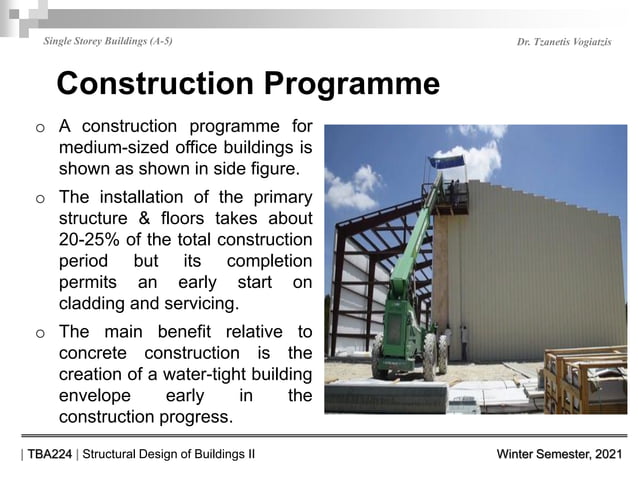 Structural Conformation of Single Storey Steel Buildings | PPT