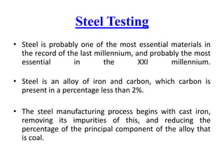 Steel testing | PPTX