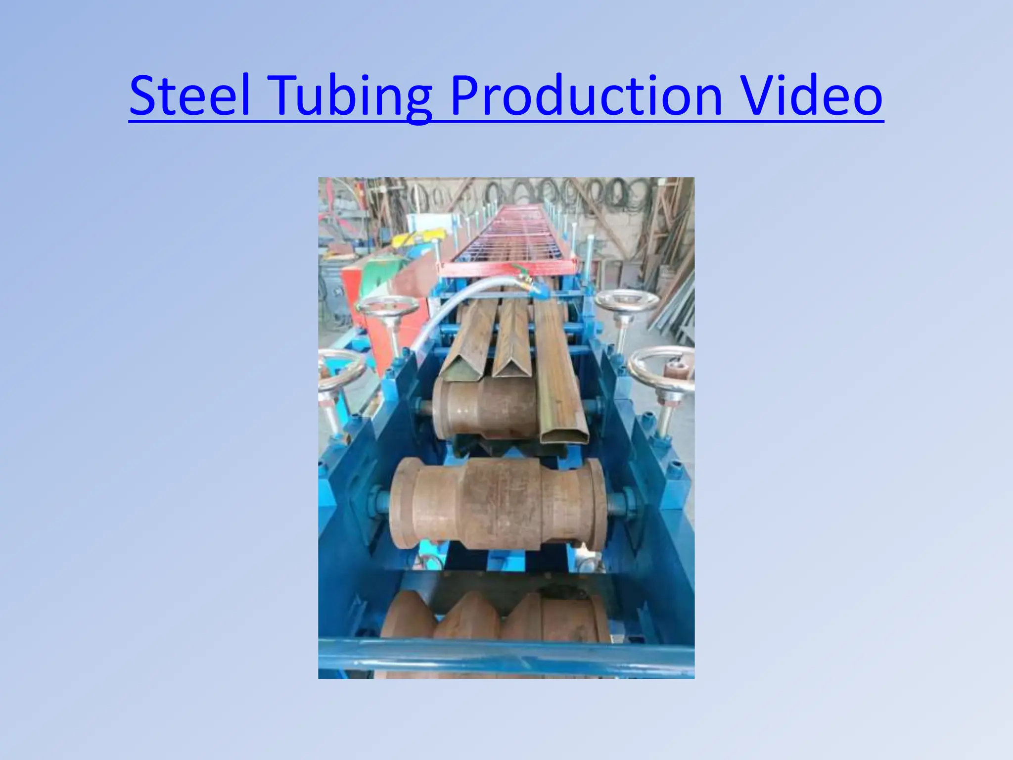 Steel Tube Machine.pptx