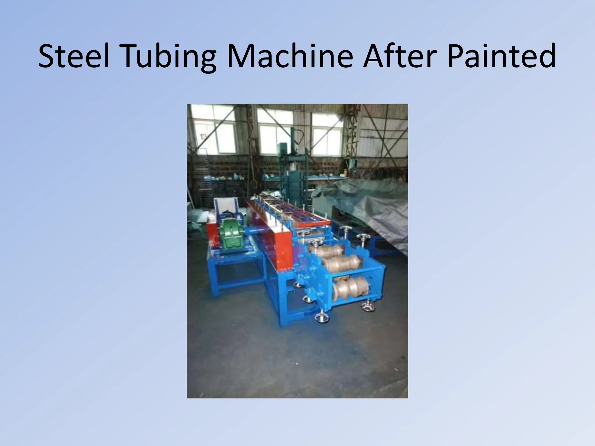 Steel Tube Machine.pptx