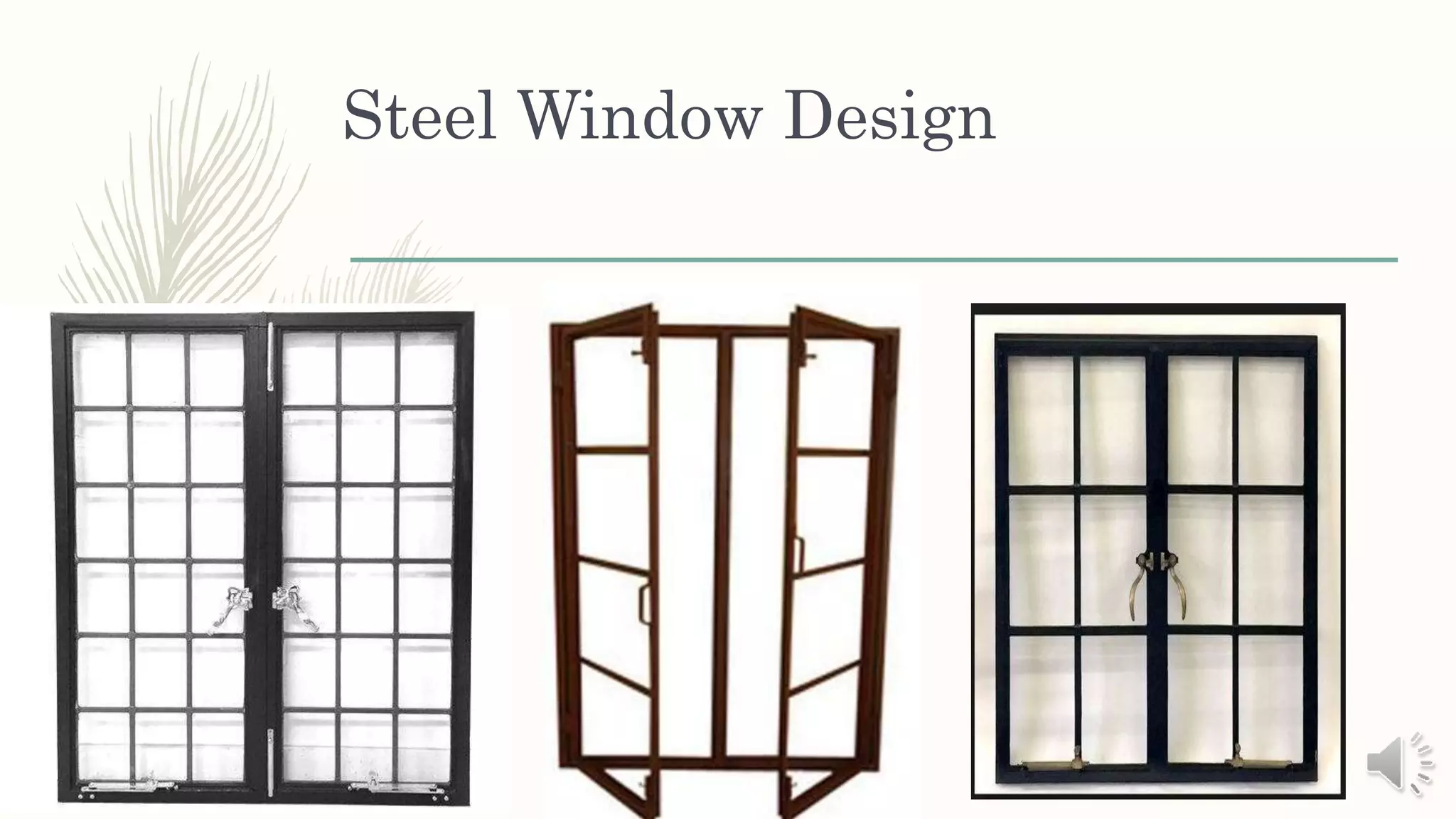 Steel window Designs | PPTX