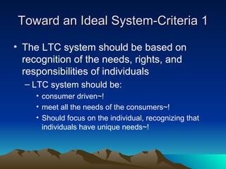 Steering Ltc Toward An Ideal System | PPT