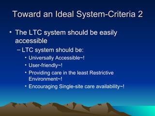 Steering Ltc Toward An Ideal System | PPT