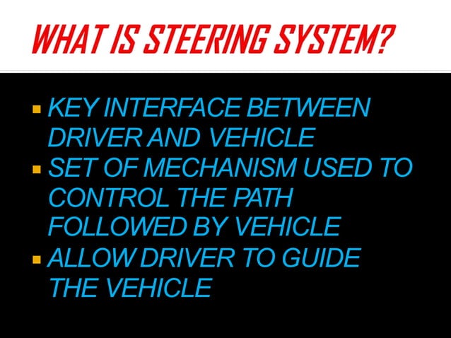 Steering system.pptx | Auto Technology | Automotive