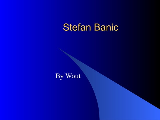 Stefan Banic | PPT