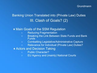 Banking Union Translated into (Private Law) Duties Overview | The ...
