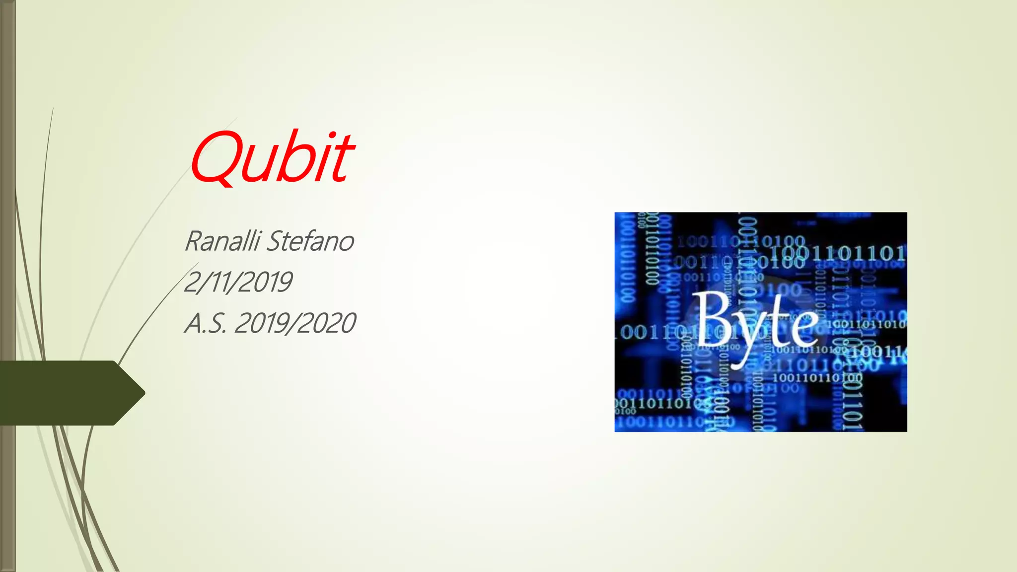Stefano ranalli qubit | PPT