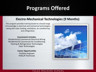 TWS Tulsa Welding, HVAC/R & Electrical Distance Presentation | PPT