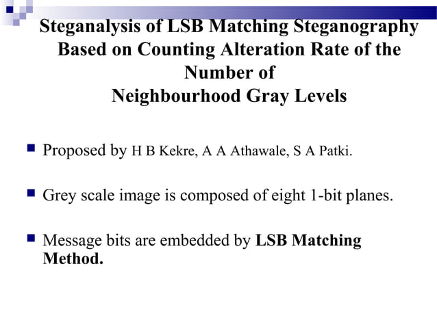 Steganalysis of lsb matching steganography | PPT