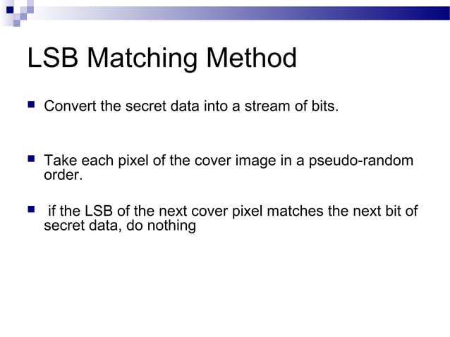 Steganalysis of lsb matching steganography | PPT | Photo Editing Software | Computer Software ...