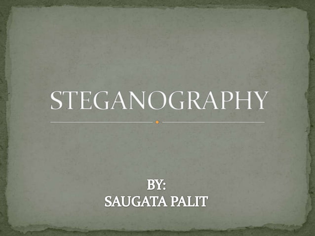 Steganography | PPT