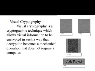 steganography using genetic algorithm along with visual cryptography for wireless network ...