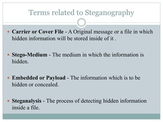 Steganography and its techniques | PPTX