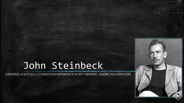John Steinbeck - 20th Century American Literature Presentation | PPT