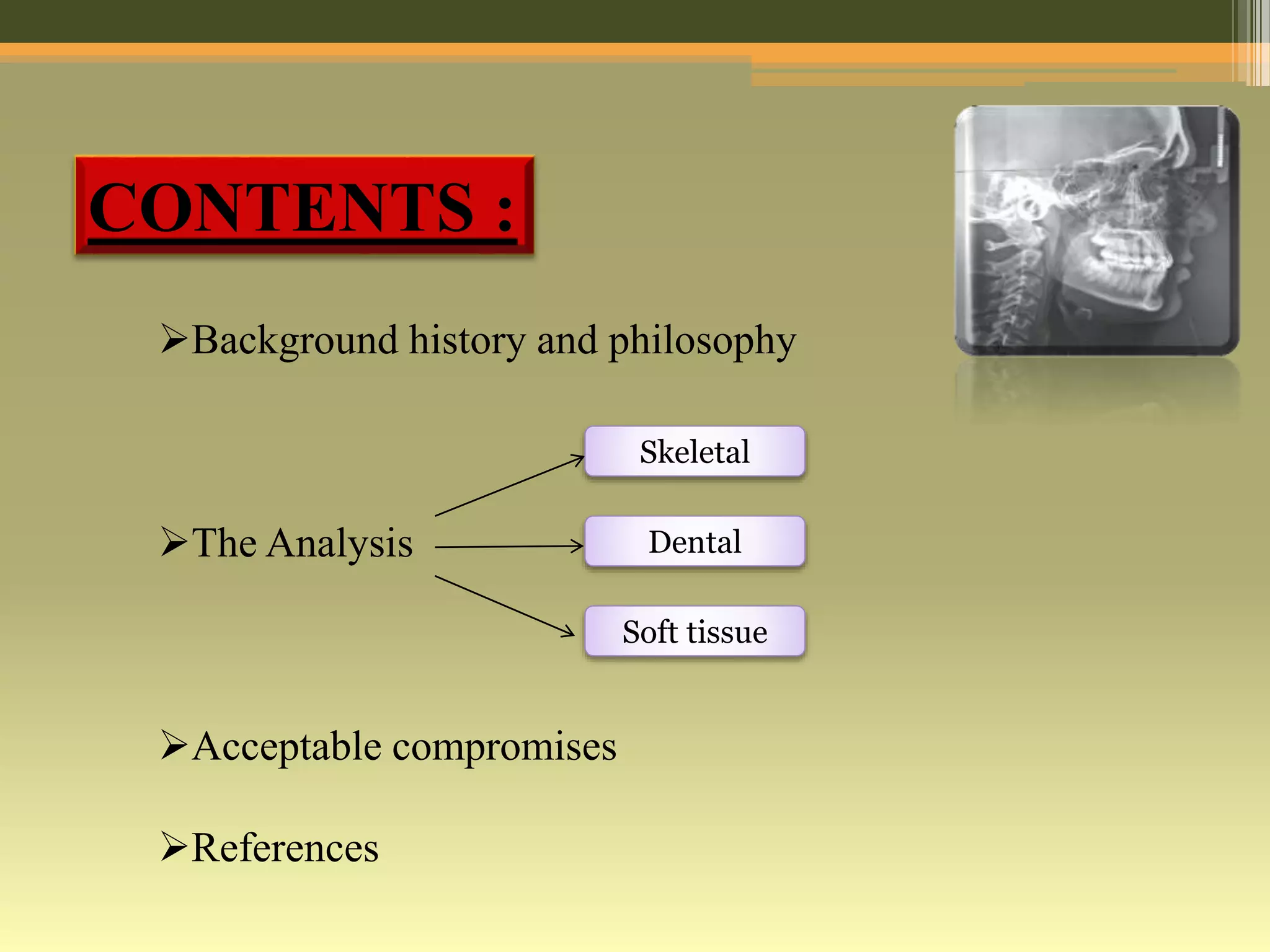STEINERS ANALYSIS : CEPHALOMETRICS | PPTX