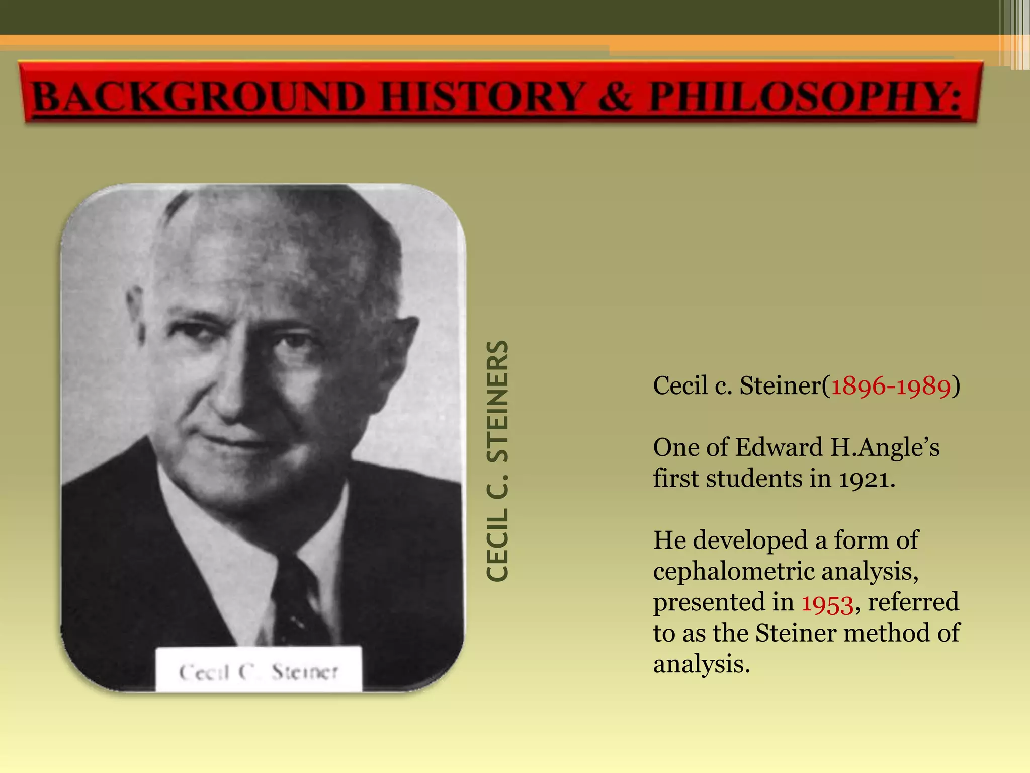 STEINERS ANALYSIS : CEPHALOMETRICS | PPTX