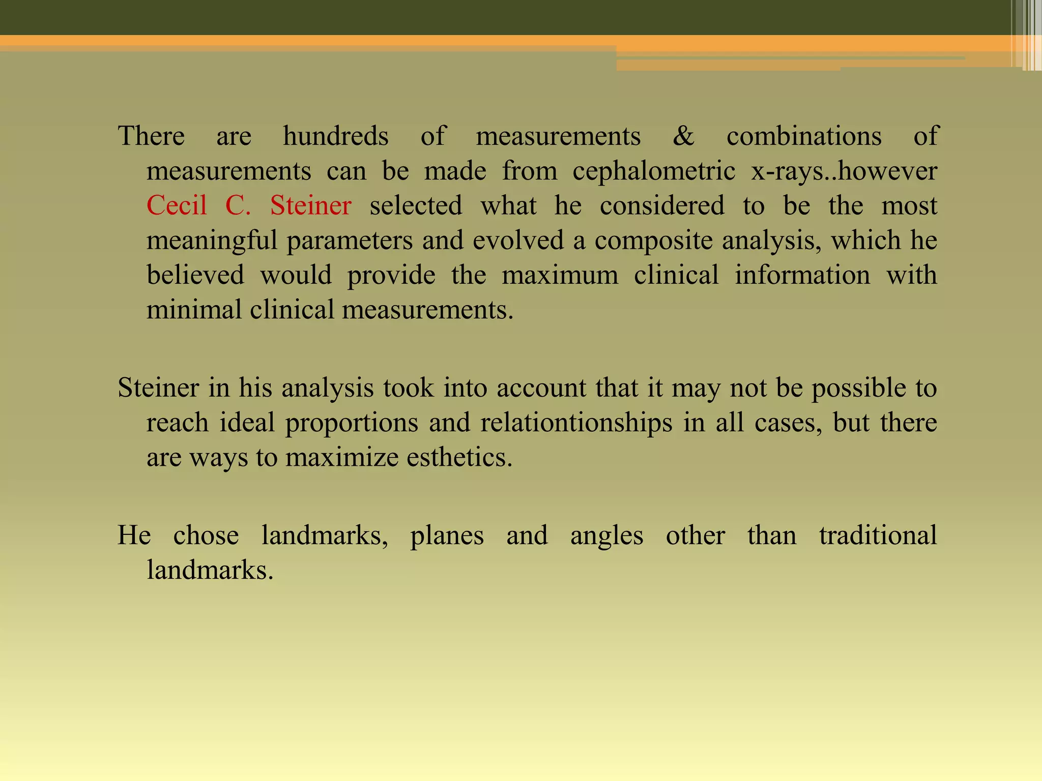 STEINERS ANALYSIS : CEPHALOMETRICS | PPTX