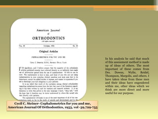 STEINERS ANALYSIS : CEPHALOMETRICS | PPTX