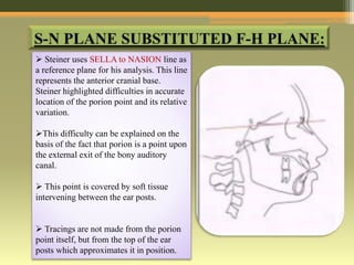 STEINERS ANALYSIS : CEPHALOMETRICS | PPTX