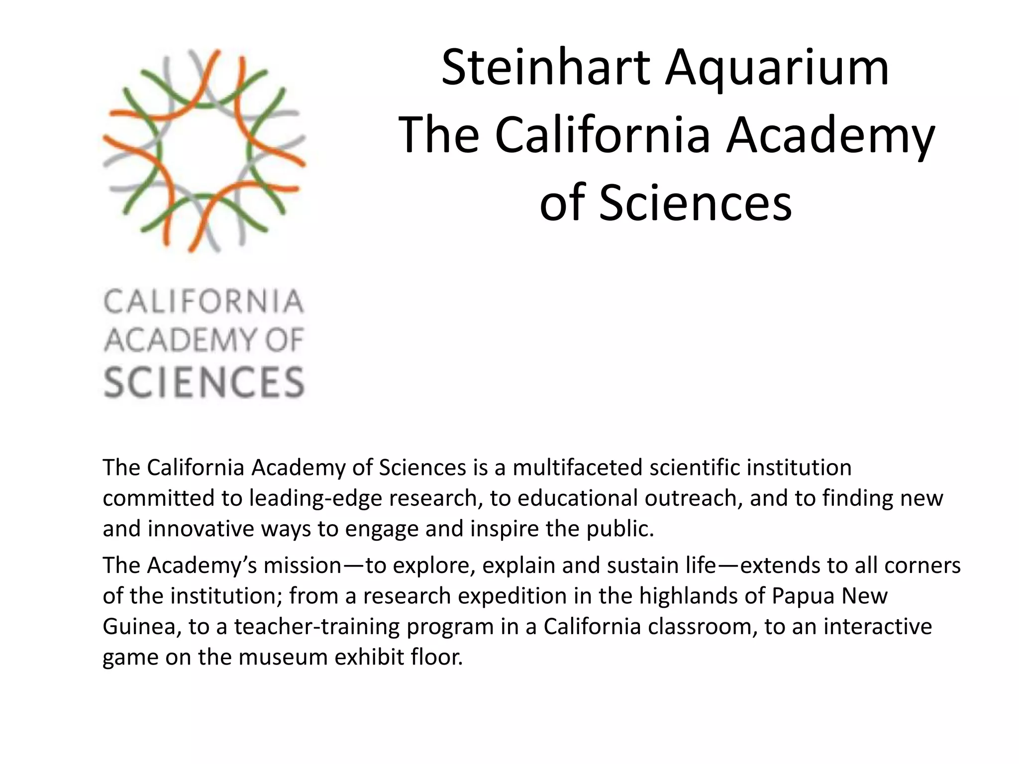Steinhart aquarium,The California Academy of Sciences, visit by Pratima Nayak | PPTX