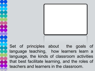 Communicative Language Teaching (CLT)/Task Based Learning (TBL) | PPTX