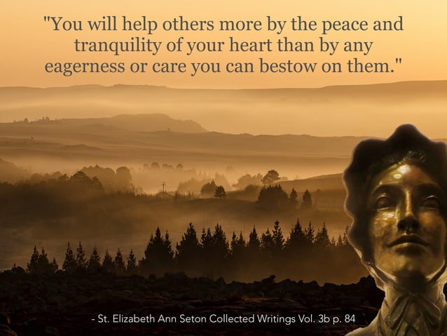 Quotes of St. Elizabeth Ann Seton | PPT