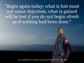 Quotes of St. Elizabeth Ann Seton | PDF