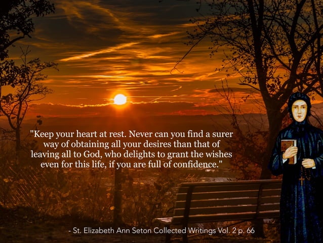 Quotes of St. Elizabeth Ann Seton | PPT