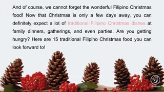 Traditional Filipino Christmas Food | PPTX