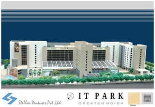 Stellar Greater Noida It Park | PPT