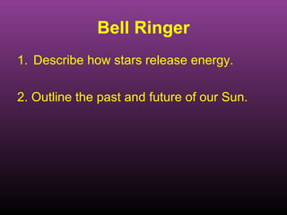 Stellar life cycle section 3 | PPT