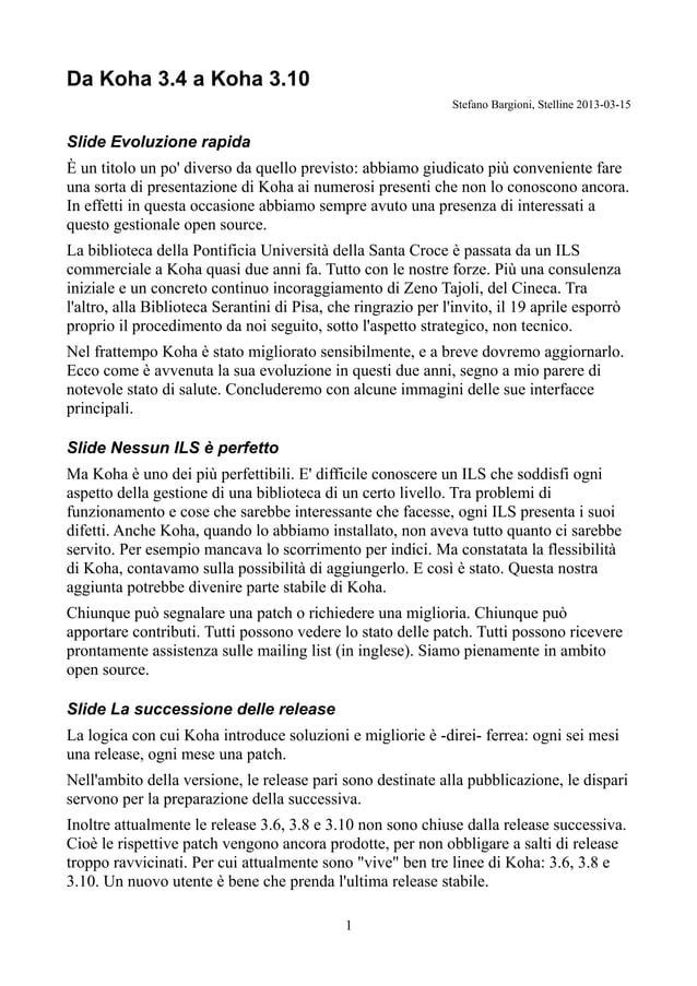 Da Koha 3.4 a Koha 3.10 - Stefano Bargioni | ODT | Databases | Computer Software and Applications