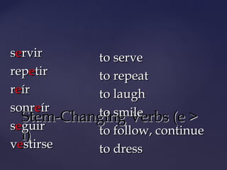 Stem changing-verbs-present-tense | PPT
