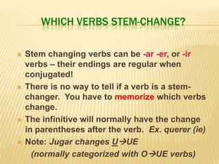 Stem changing verbs | PPTX