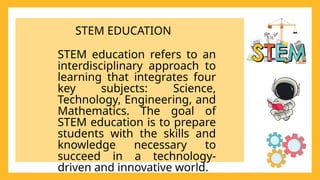 STEM-introduction-about the program education | PPTX