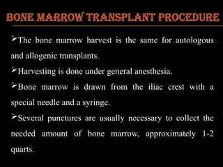 STEM CELL / BONE MARROW TYPES PROCESS TRANSPLANTATION AND TREATMENT | PPTX