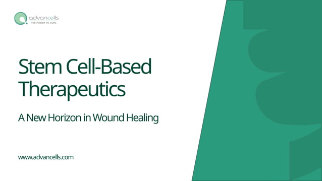 Stem Cell-Based Therapeutics: A New Horizon in Wound Healing | PPT