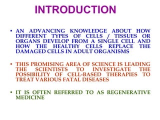 Stem Cell and its applications in medical sciences.ppt